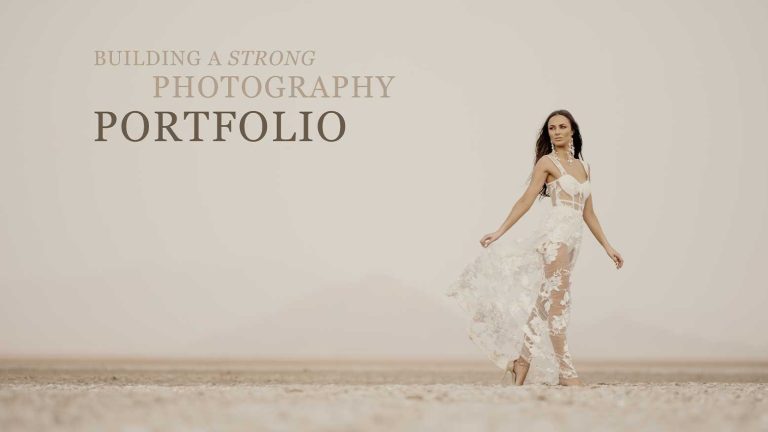 Building a Strong Photography Portfolio